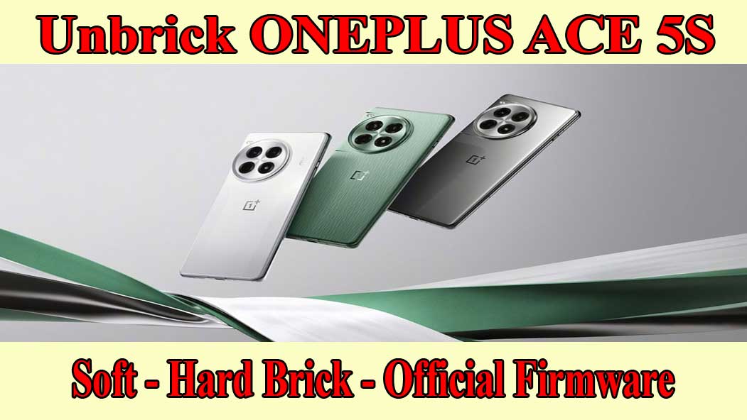 How to Unbrick OnePlus 13 PJZ110 /CPH2653/ CPH2655 bricked Services