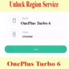 Check & Unlock Region OnePlus Turbo 6 PLU110
