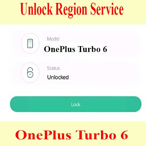 Check & Unlock Region OnePlus Turbo 6 PLU110